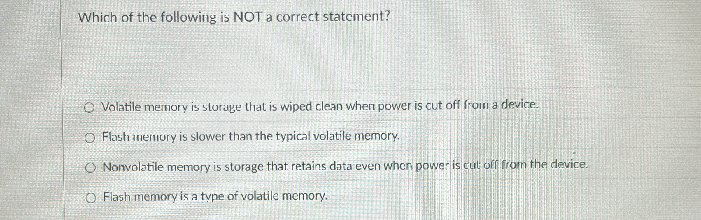 Solved Which of the following is NOT a correct | Chegg.com