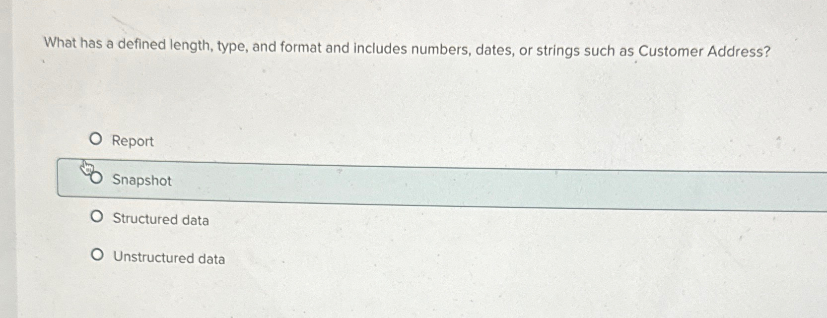 Solved What has a defined length, type, and format and | Chegg.com