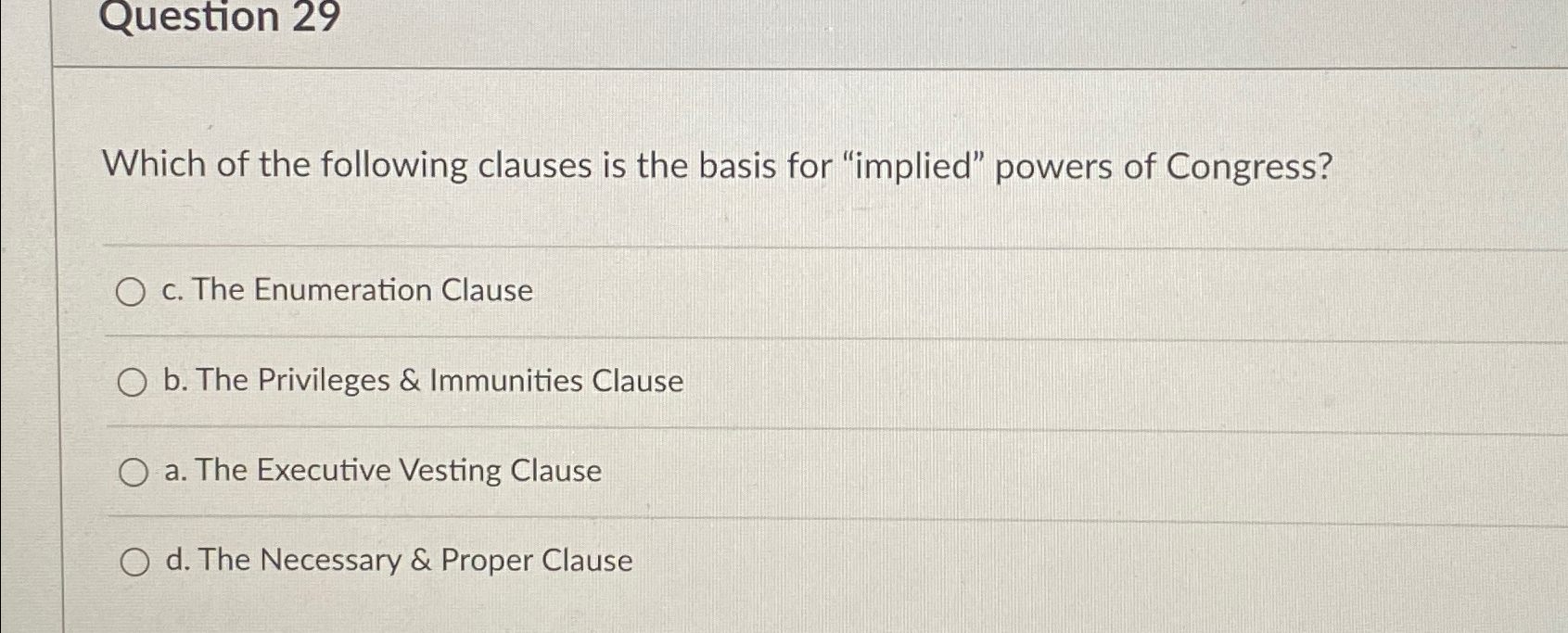 Solved Question 29Which of the following clauses is the | Chegg.com