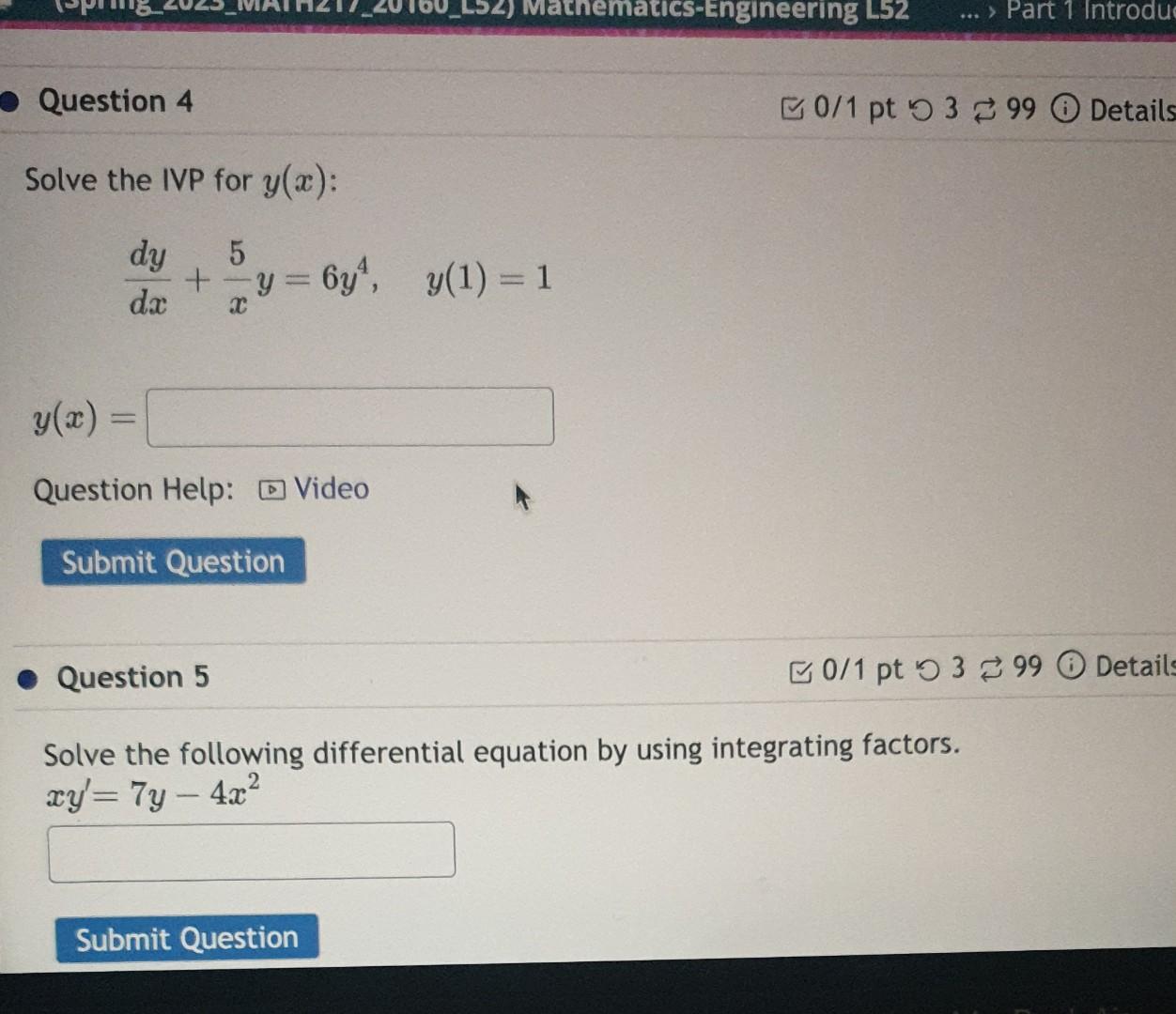 Solved Solve the IVP for y(x) : dxdy+x5y=6y4,y(1)=1 y(x)= | Chegg.com
