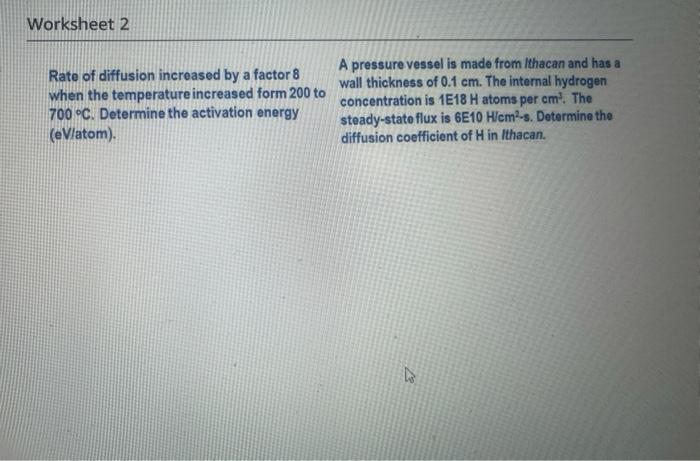 Solved Worksheet 2 Rate of diffusion increased by a factor 8 | Chegg.com