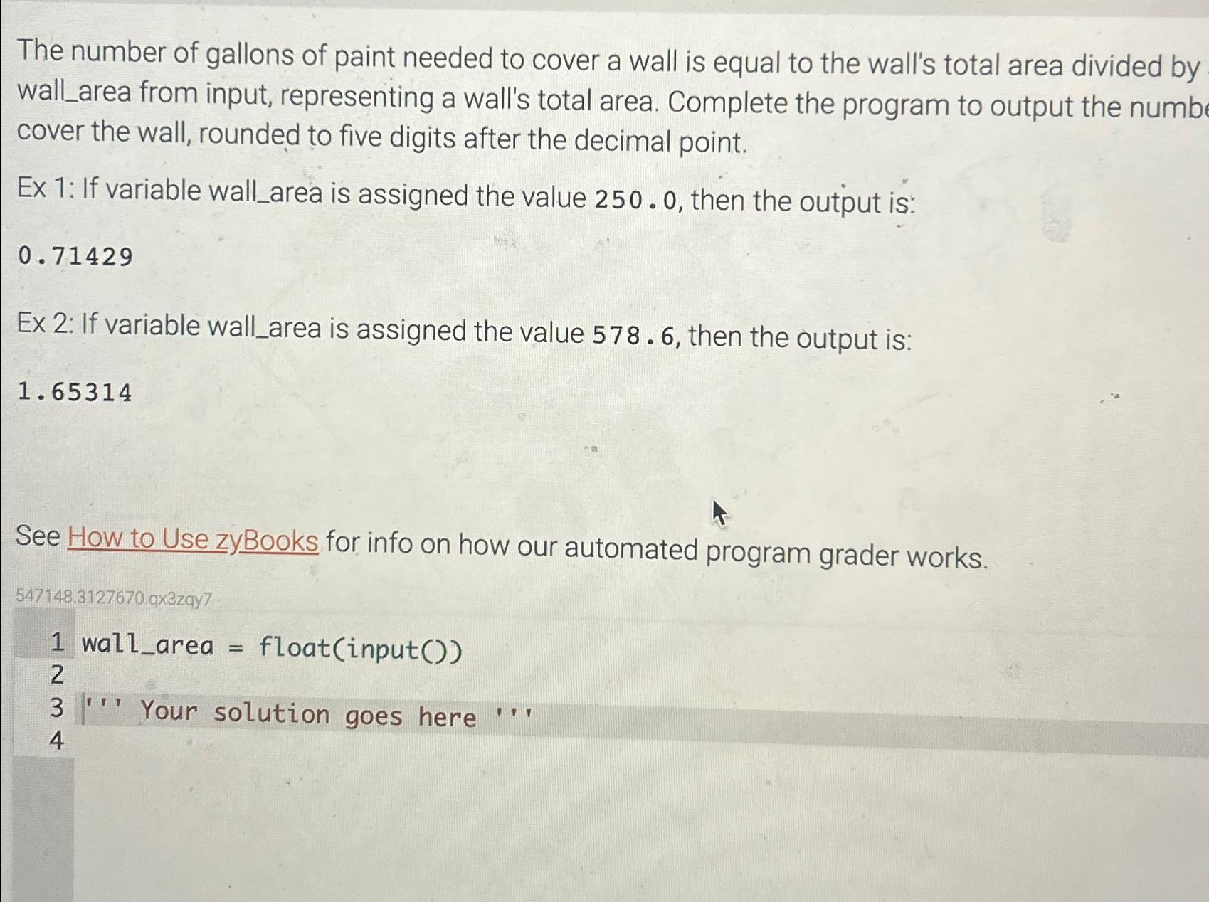 Solved The number of gallons of paint needed to cover a wall | Chegg.com