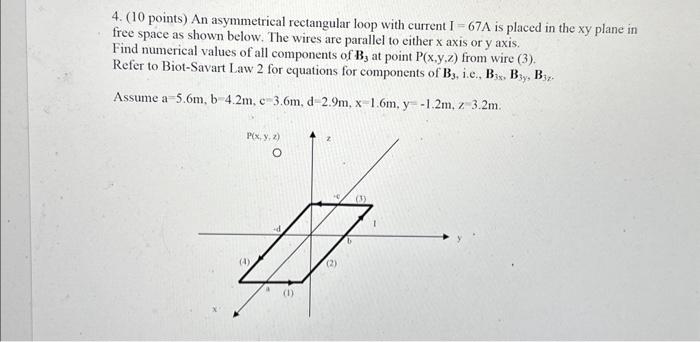 Solved 4. (10 points) An asymmetrical rectangular loop with | Chegg.com