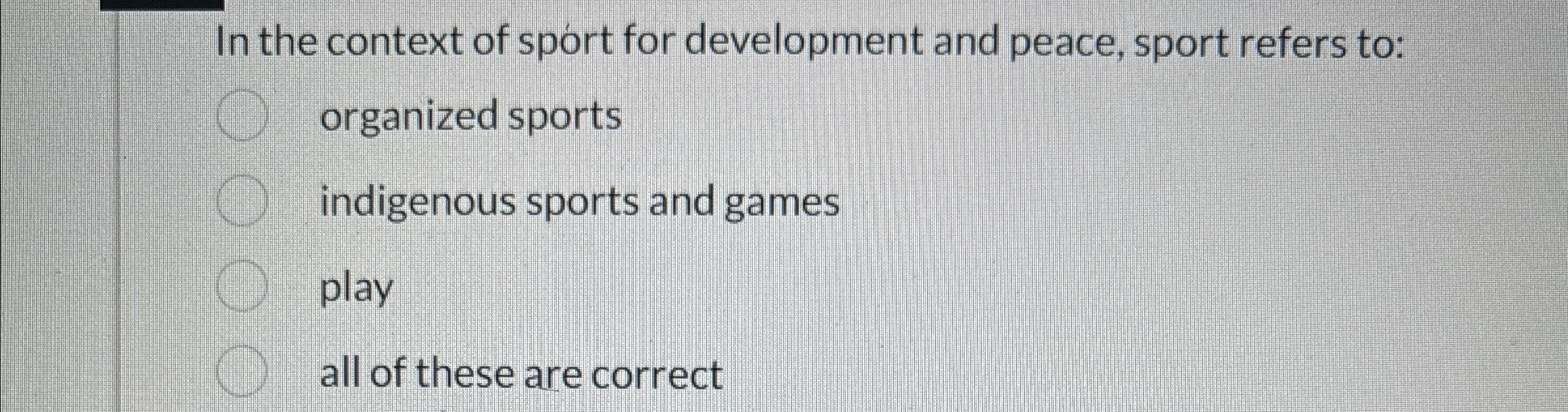 Solved In the context of sport for development and peace, | Chegg.com
