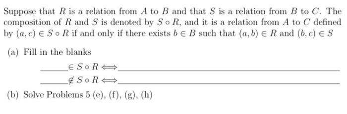 Solved Suppose that R is a relation from A to B and that S | Chegg.com