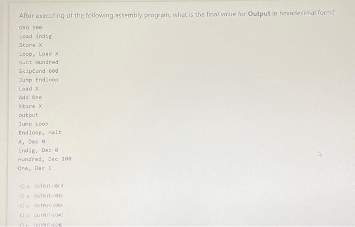 Solved After executing of the following assembly program, | Chegg.com