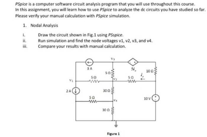 Solved PSpice is a computer software circuit analysis | Chegg.com
