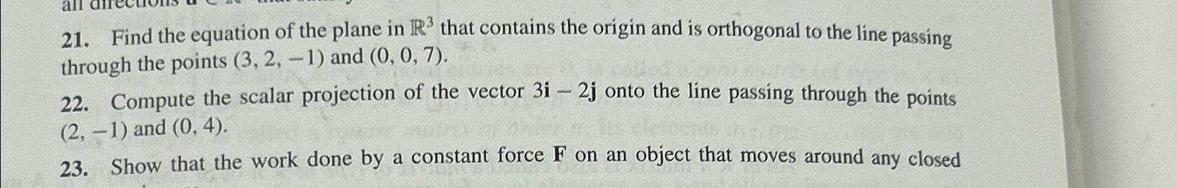 Solved Find the equation of the plane in R3 ﻿that contains | Chegg.com