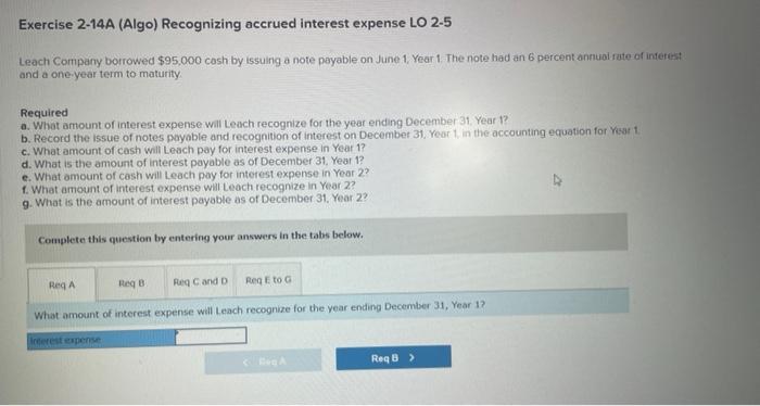 Solved Exercise 2-14A (Algo) Recognizing accrued interest | Chegg.com
