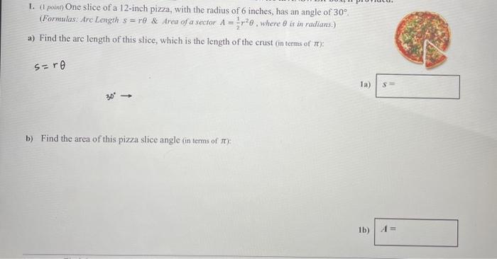 Solved 1. (1 poing One slice of a 12-inch pizza, with the | Chegg.com