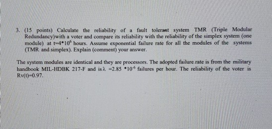Solved 3. (15 points) Calculate the reliability of a fault | Chegg.com