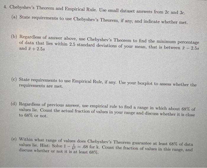 Solved 4. Chebyshev's Theorem and Empirical Rule. Use small | Chegg.com