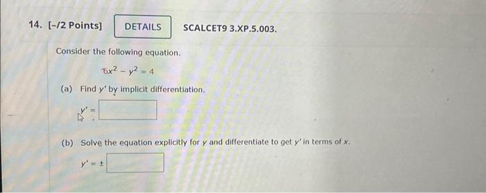 Solved Consider The Following Equation 6x² Y² 4 A