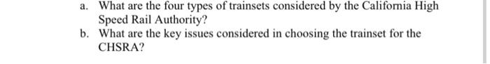 Solved 1. Why should HSR vehicle be light weight? 2. Present | Chegg.com