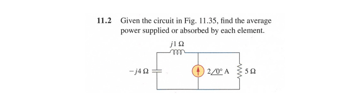 Solved 11.2 ﻿Given the circuit in Fig. 11.35, ﻿find the | Chegg.com