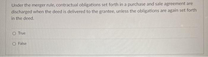 Solved Under the merger rule, contractual obligations set | Chegg.com