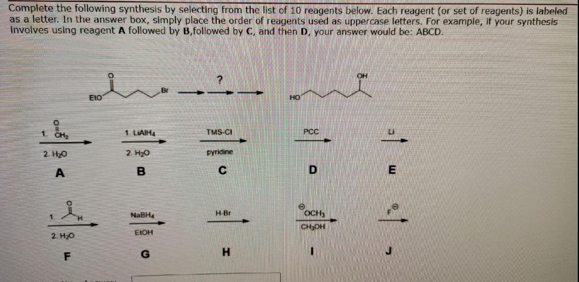 Solved Complete the following synthesis by selecting from | Chegg.com