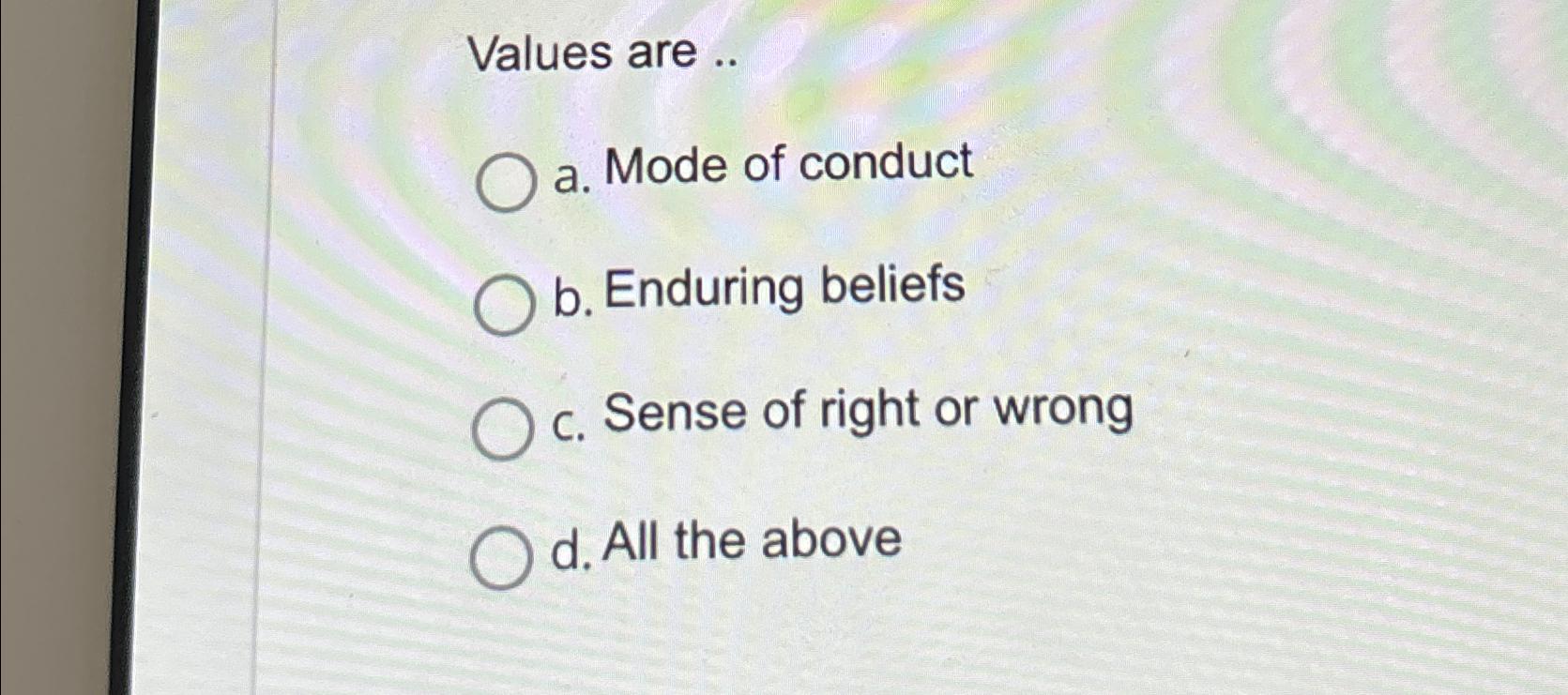 Solved Values are ..a. ﻿Mode of conductb. ﻿Enduring | Chegg.com