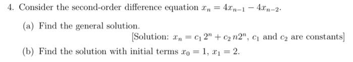 Solved 4. Consider the second-order difference equation | Chegg.com