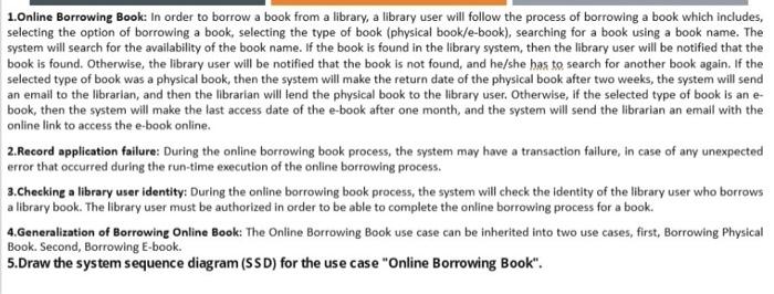 Solved 1. Online Borrowing Book: In order to borrow a book | Chegg.com