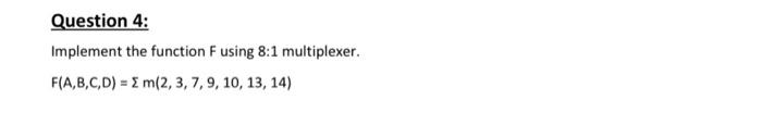 Solved Question 4: Implement the function Fusing 8:1 | Chegg.com