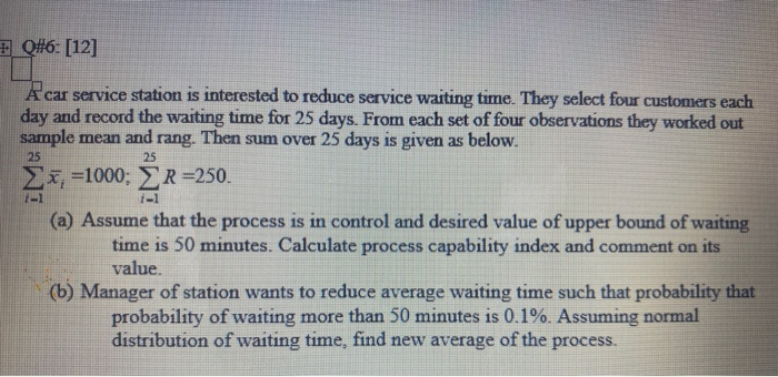 Solved # 0#6: [12] Acar service station is interested to | Chegg.com