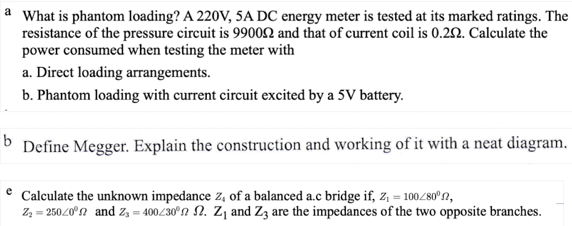 Solved a) ﻿What is phantom loading? A 220V, 5A DC energy | Chegg.com
