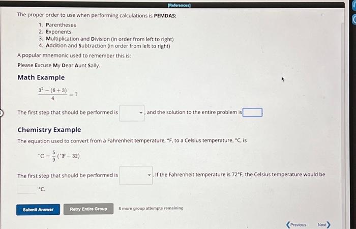 Solved The proper order to use when performing calculations | Chegg.com