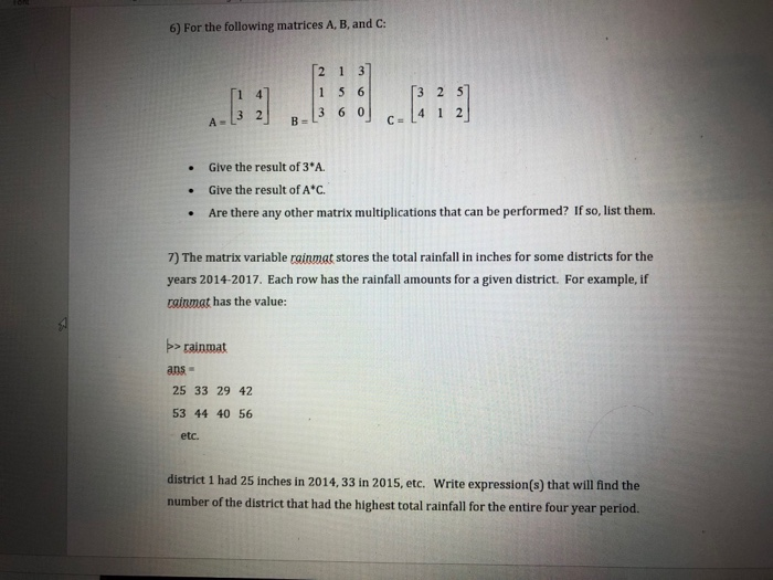 Solved 6) For the following matrices A, B, and C: 2 1 3 5 6 | Chegg.com