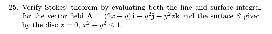 Solved 55. Verify Stokes' theorem by evaluating both the | Chegg.com