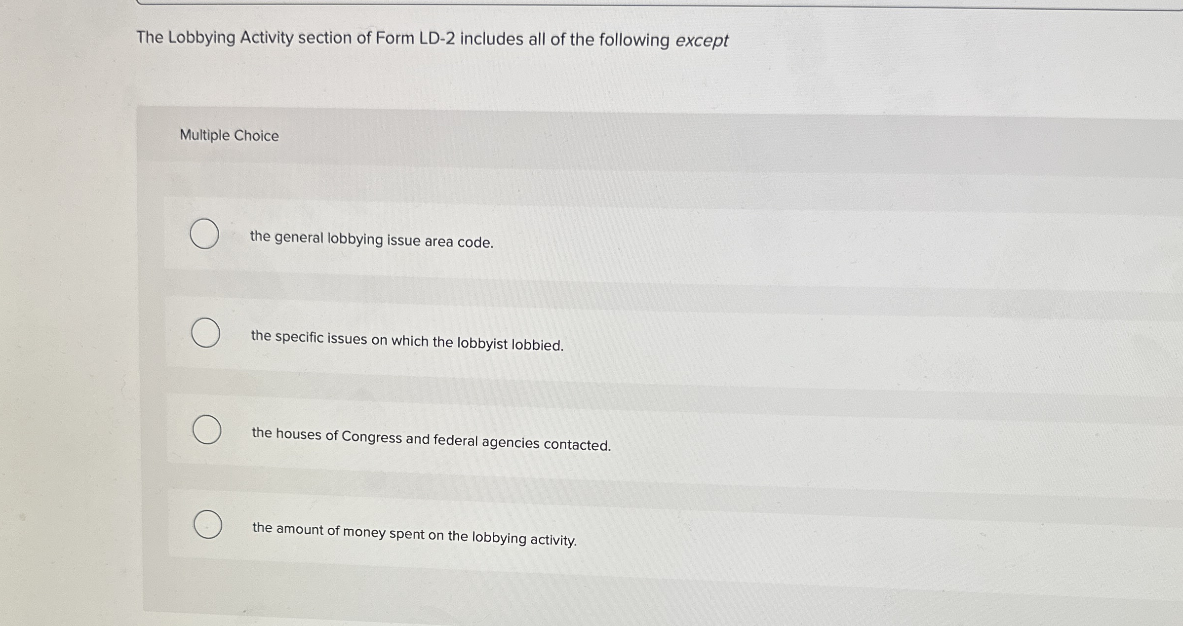 Solved The Lobbying Activity section of Form LD-2 ﻿includes | Chegg.com