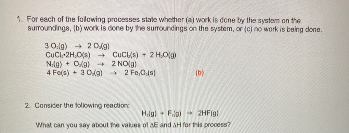 Solved 1. For each of the following processes state whether | Chegg.com