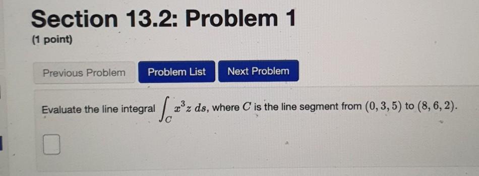 Solved Section 13.2: Problem 1 (1 point) Previous Problem | Chegg.com