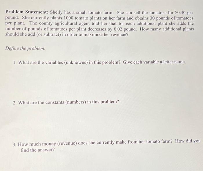 Solved 4. Create a table showing the total number of tomato | Chegg.com