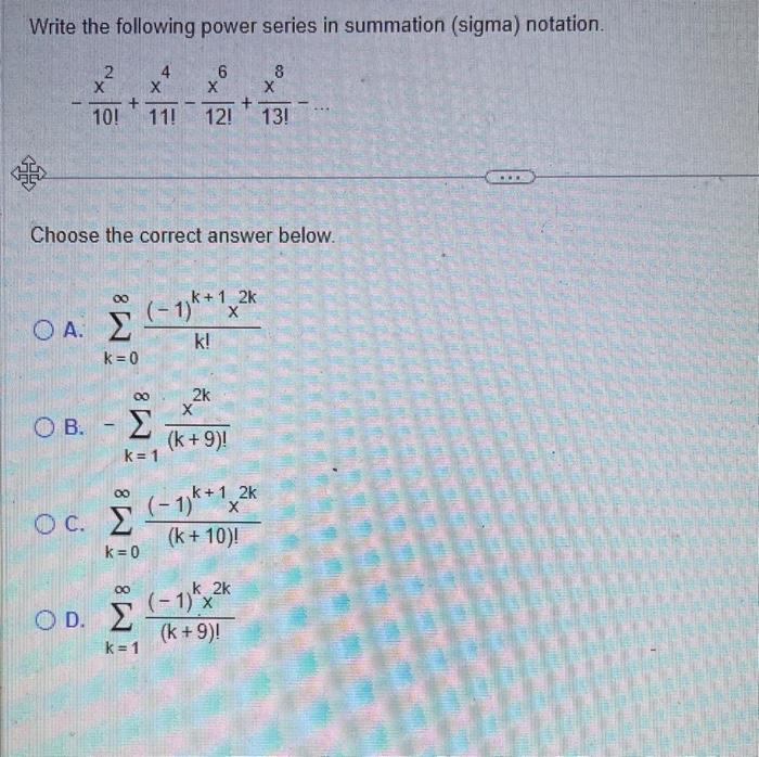 Solved Write The Following Power Series In Summation Sigma
