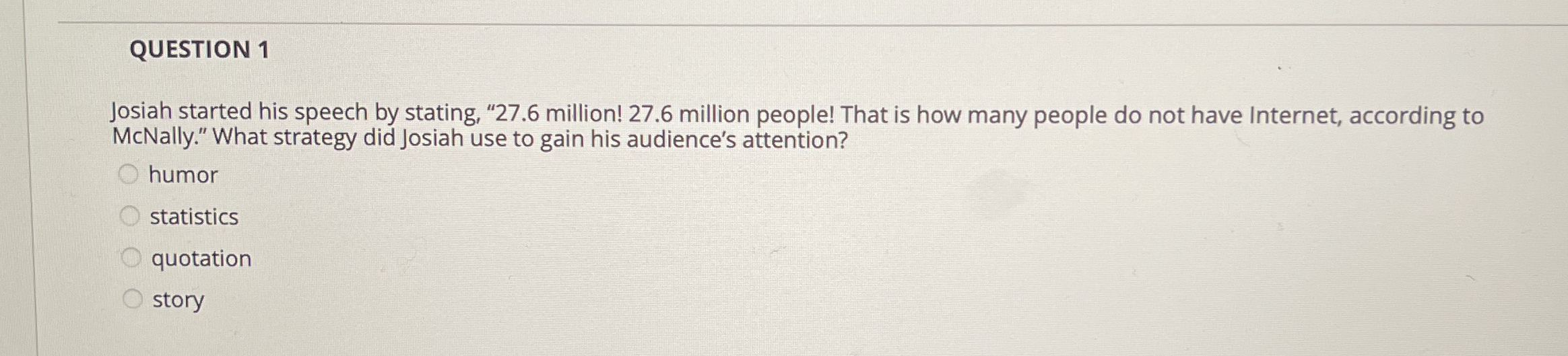 Solved QUESTION 1Josiah started his speech by stating, | Chegg.com
