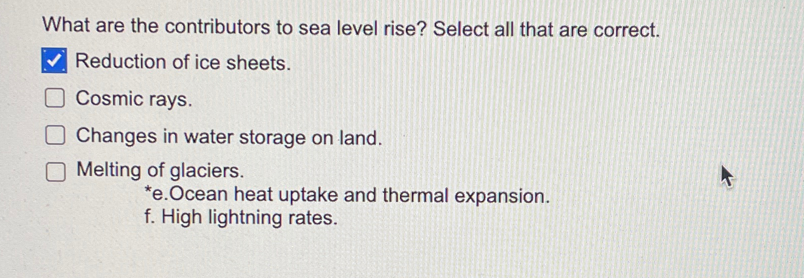 Solved What are the contributors to sea level rise? Select | Chegg.com