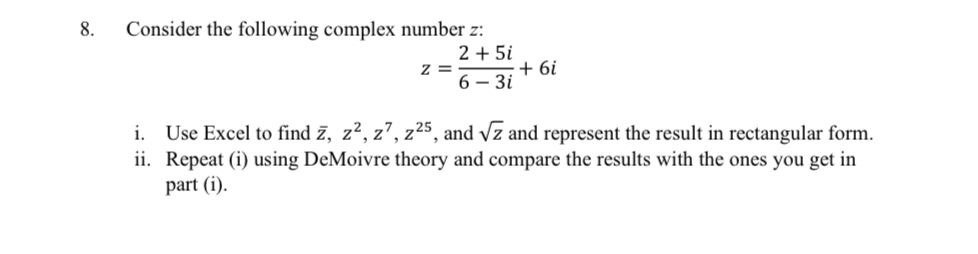 Solved Consider the following complex number z | Chegg.com