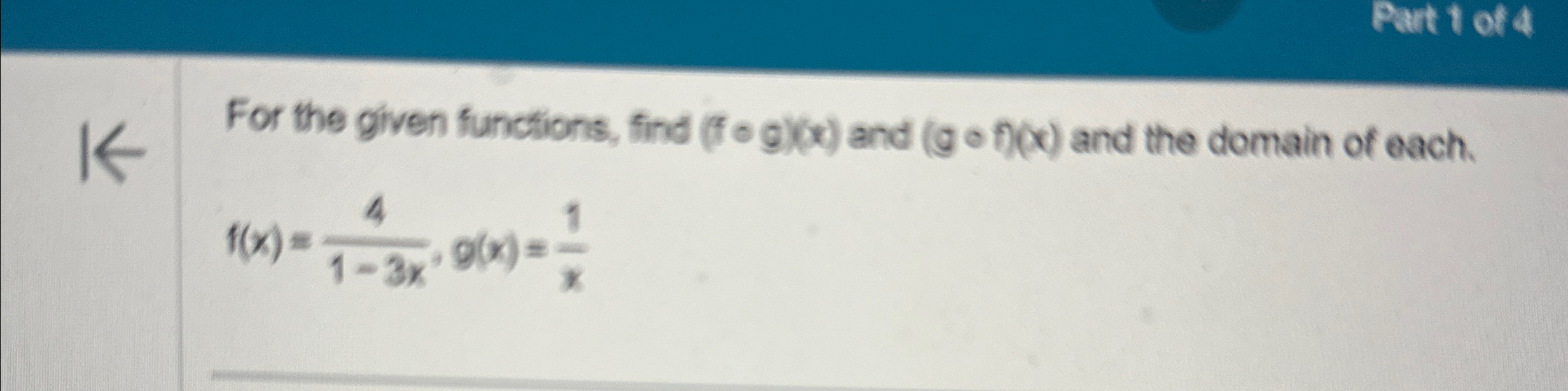 Solved Part 1 ﻿of 4For the given functions, find (f@g)(x) | Chegg.com