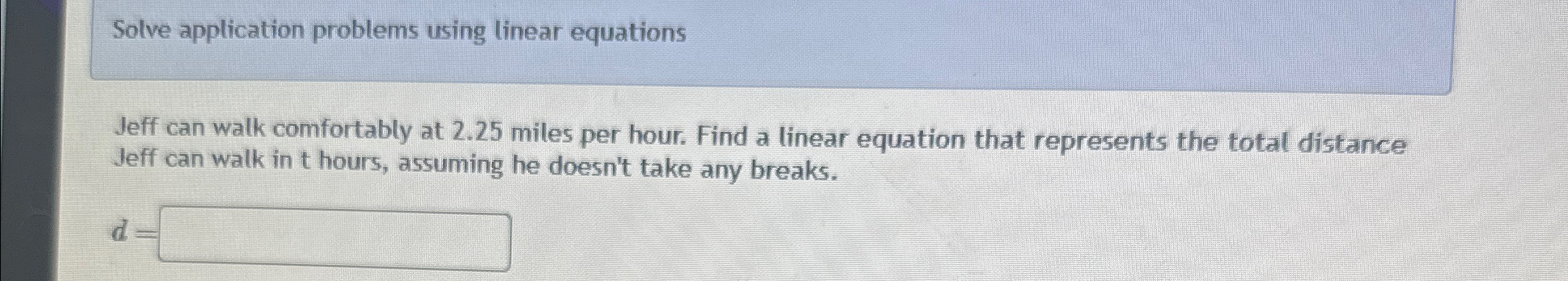 Solved Solve application problems using linear equationsJeff | Chegg.com
