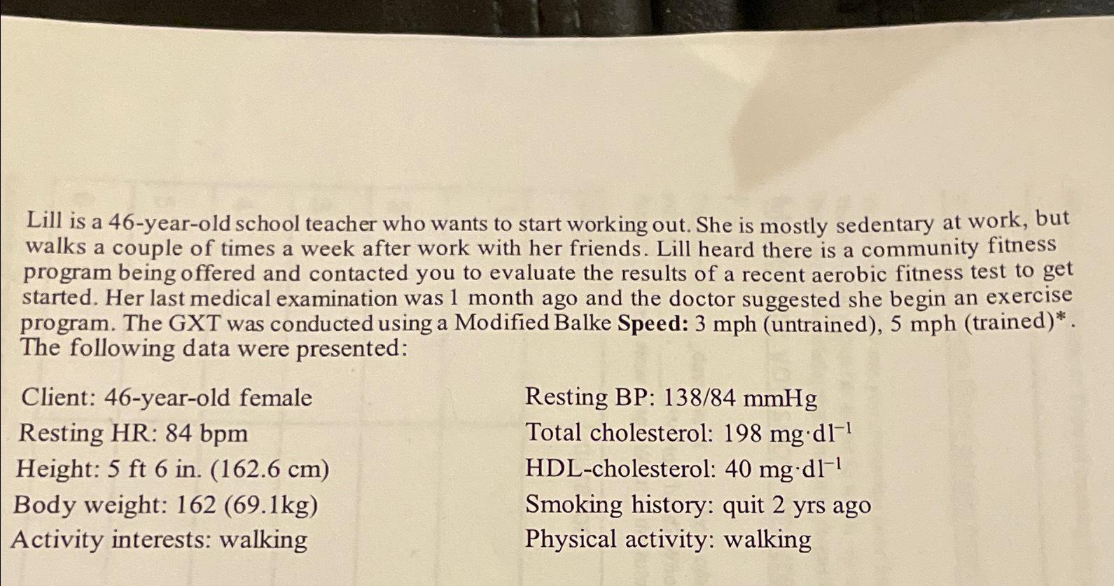 Solved Lill is a 46-year-old school teacher who wants to | Chegg.com