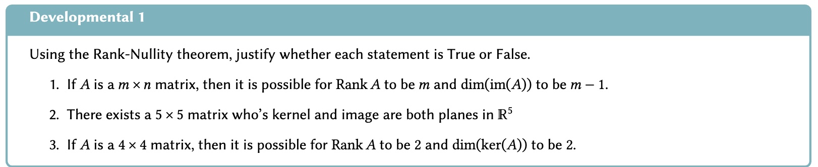 Solved Developmental 1Using the Rank-Nullity theorem, | Chegg.com