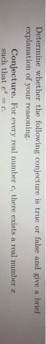 Solved Determine whether the following conjecture is true or | Chegg.com