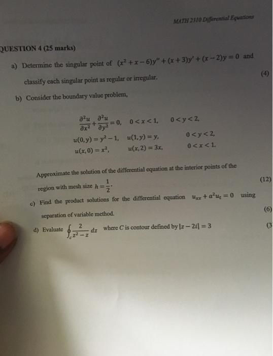 Solved MATH 23 to Drfennial Equations JESTION 4 (25 marks) | Chegg.com