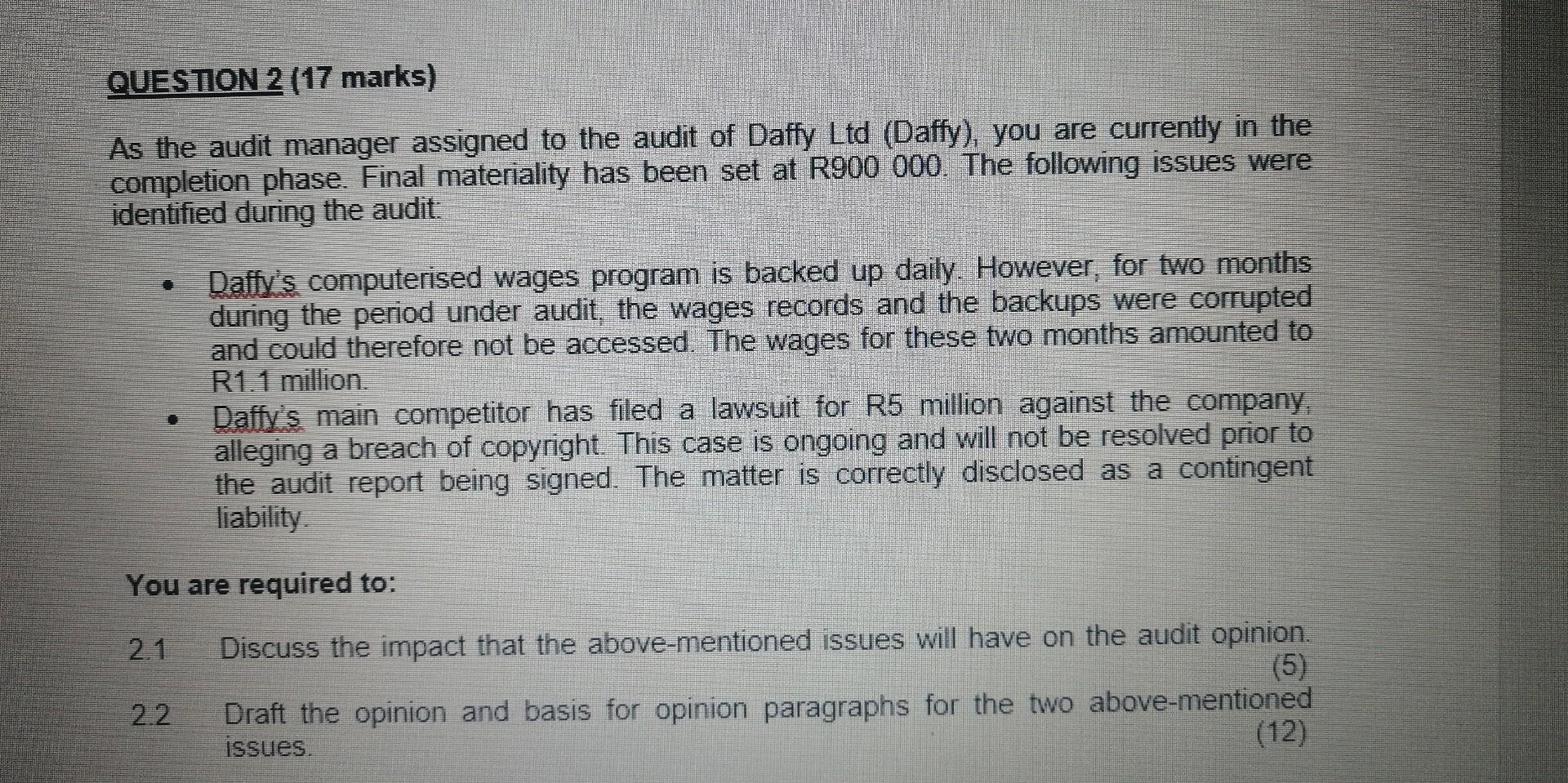 QUESTION 2 (17 marks) As the audit manager assigned | Chegg.com