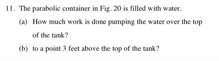 Solved 11. The parabolic container in Fig. 20 is filled with | Chegg.com