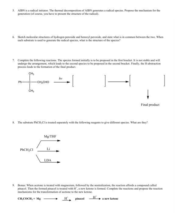 Solved 5. AIBN is a radical initiator. The thermal | Chegg.com
