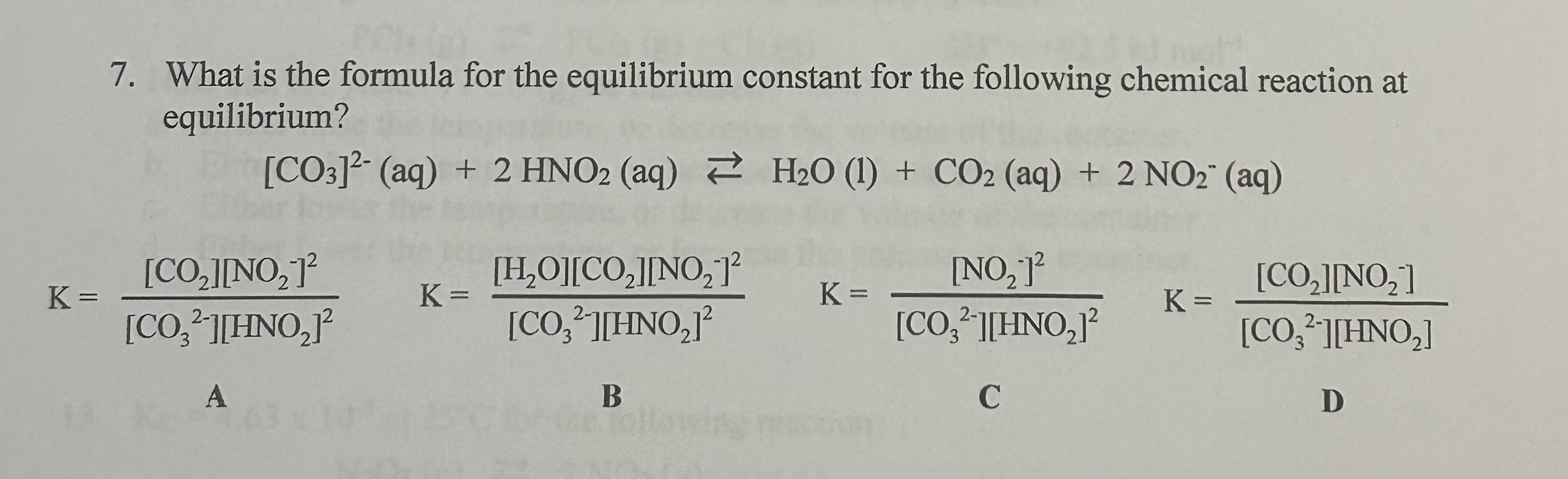 Solved What is the formula for the equilibrium constant for | Chegg.com