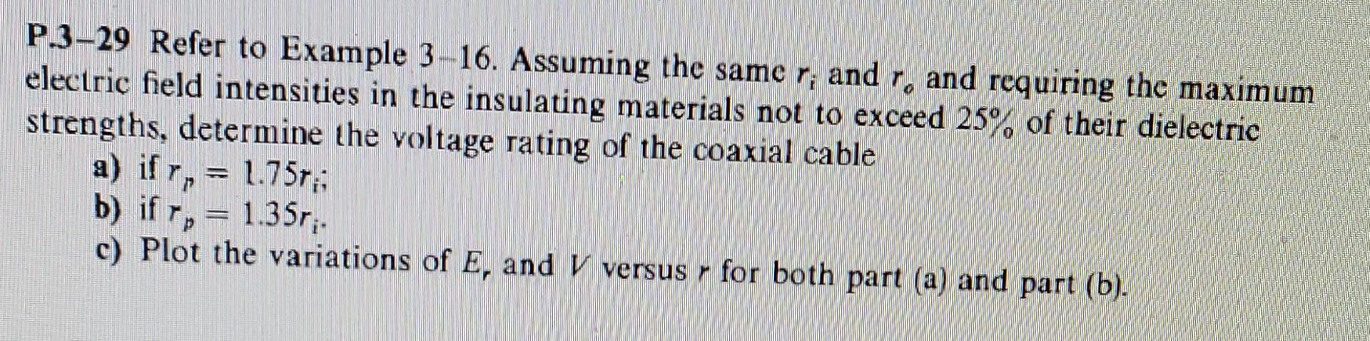 P.3-29 Refer to example 3-16. Assuming the same ri, | Chegg.com