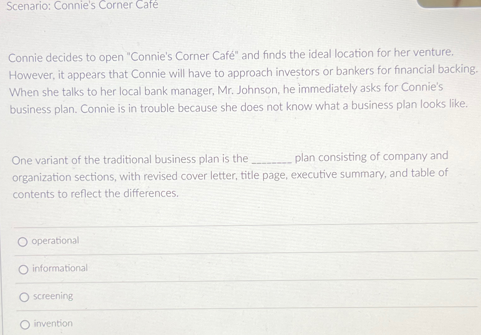 Solved Scenario: Connie's Corner CaféConnie decides to open | Chegg.com